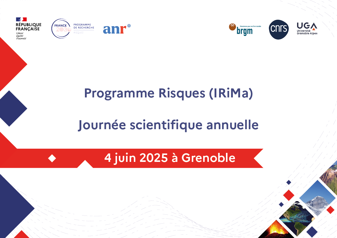 Journée scientifique annuelle du programme Risques (IRiMa) | PEPR Risques